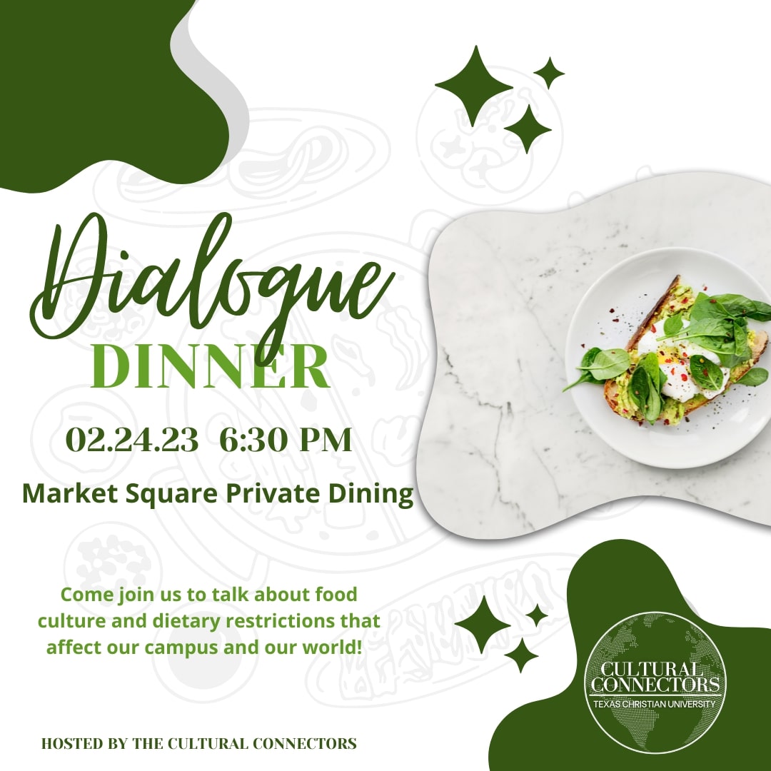 What2Do@TCU | Dialogue Dinner: Food Culture