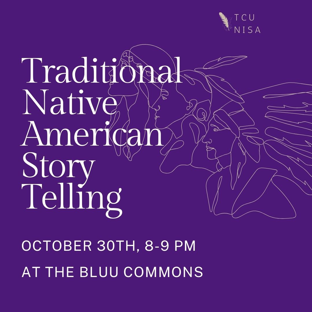 What2Do@TCU | Traditional Native American Storytelling