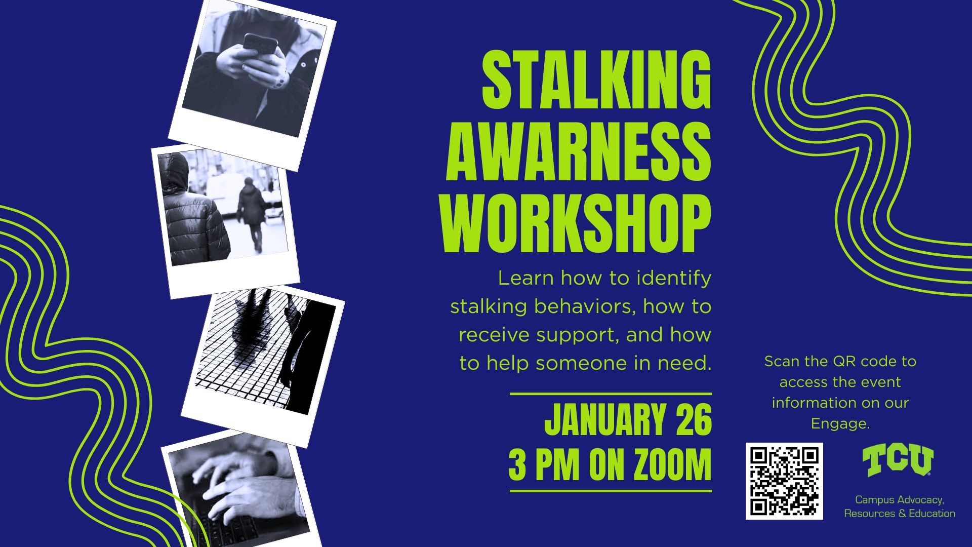 What2Do@TCU | Stalking Awareness Workshop